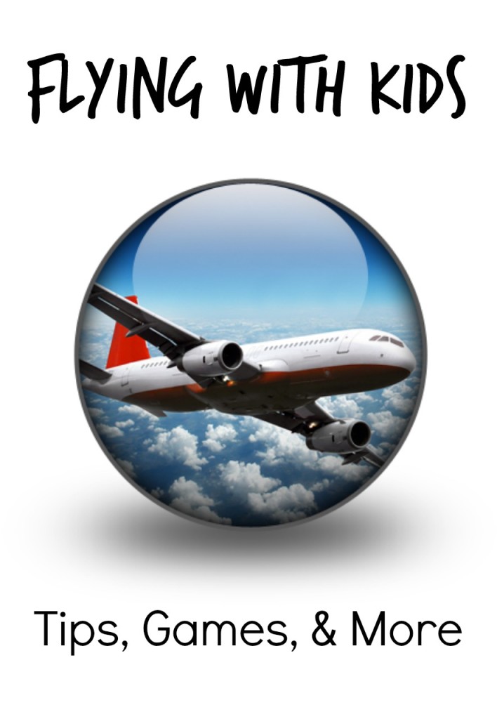Tips and Activities for Flying with Kids - Fantastic Fun & Learning