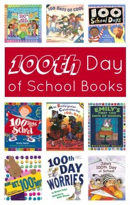 100th Day of School Books - Fantastic Fun & Learning