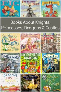 Books About Knights, Princesses, Dragons and Castles