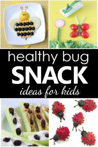 The Cutest Bug Theme Healthy Snacks for Kids - Fantastic Fun & Learning